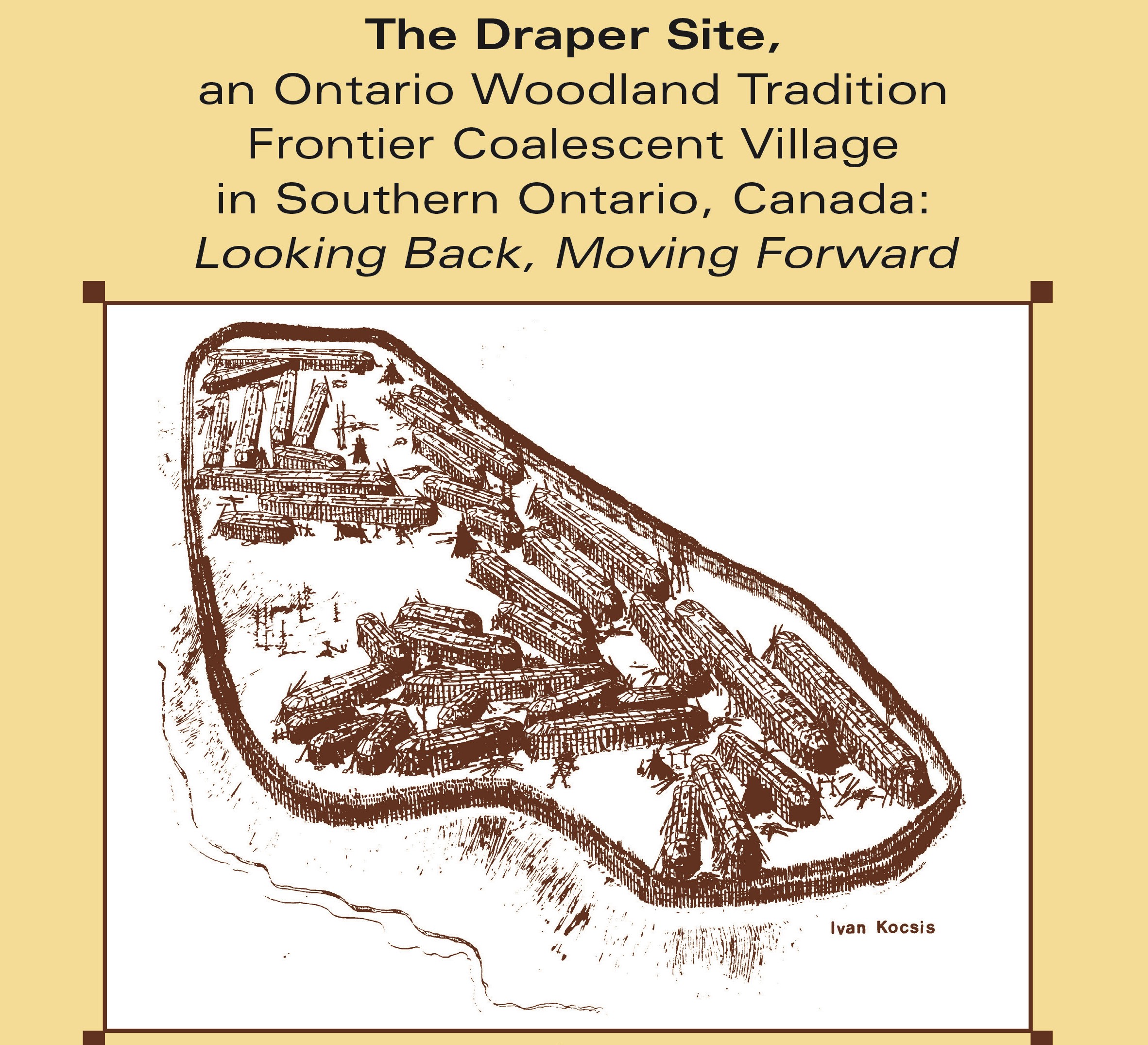 The Draper Site Endorsed by James W. Bradley, Ph.D., Director Emeritus ...